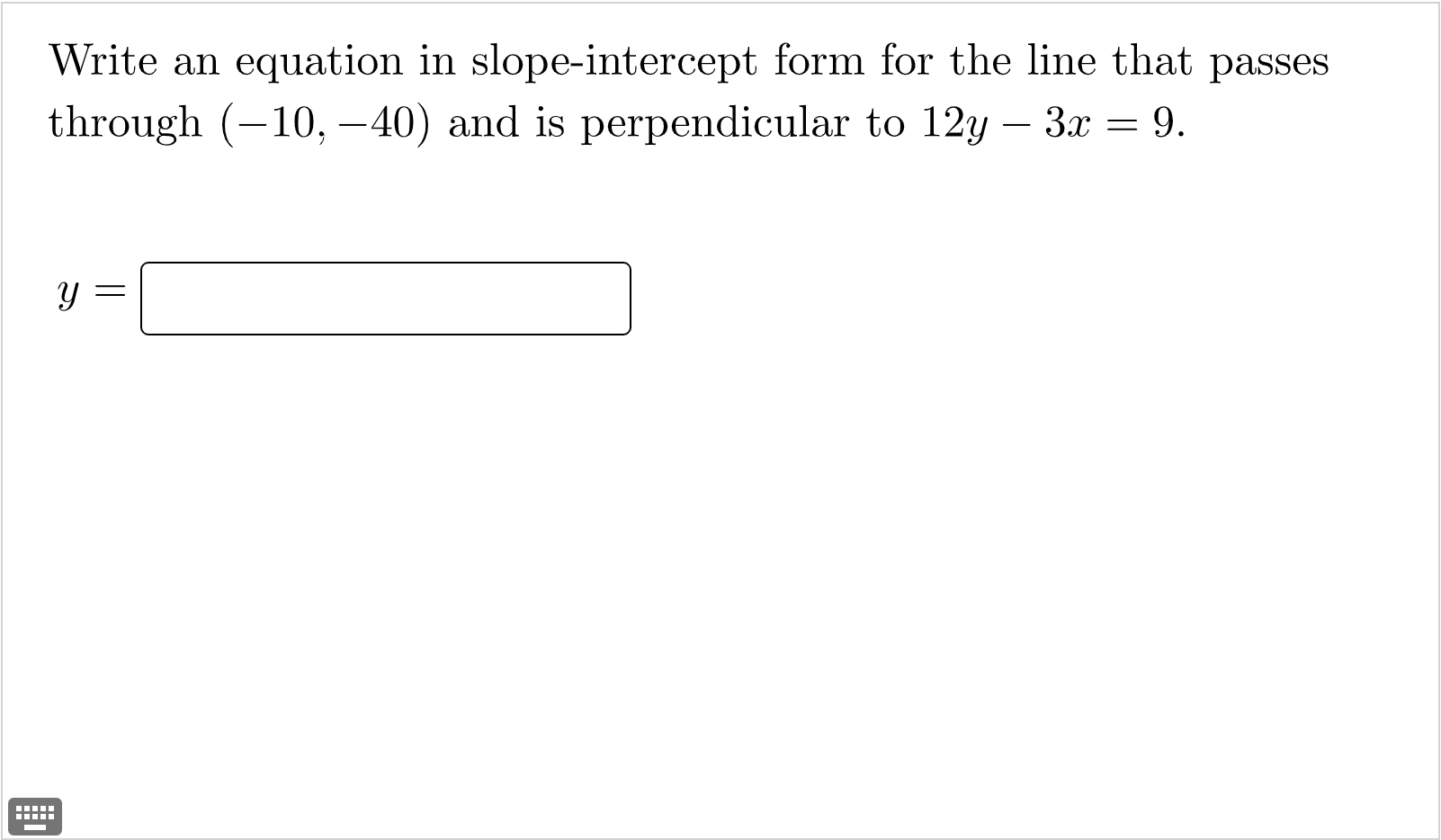 Solved Write an equation in slope-intercept form for the | Chegg.com