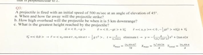 Solved A projectile is fired with an initial speed of 500 | Chegg.com