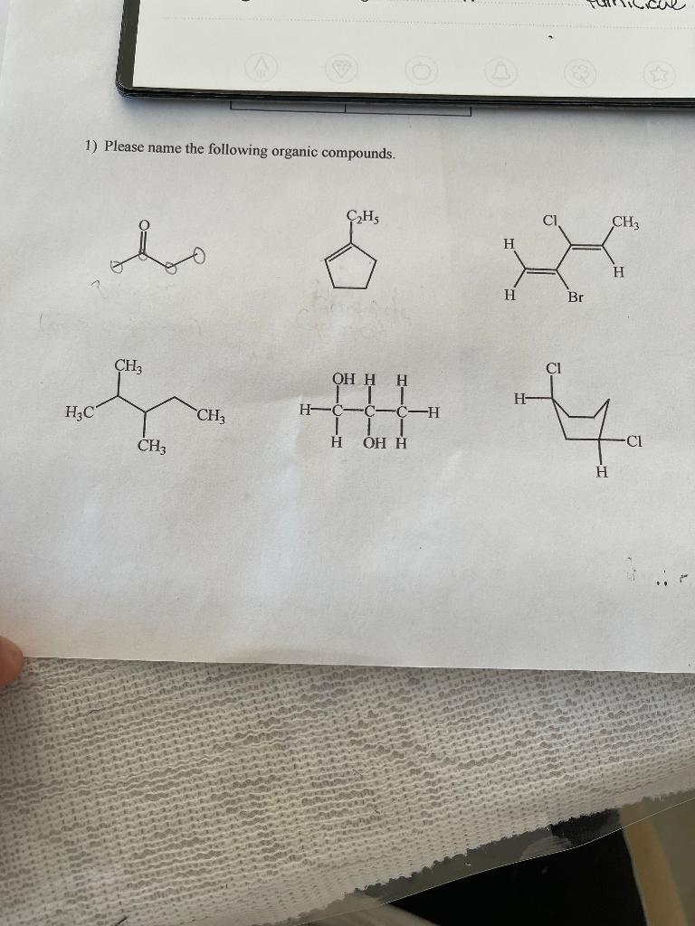 Solved 1) Please name the following organic compounds. C2H5 | Chegg.com