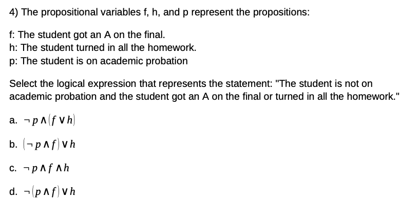 Solved 1) Select the statement that is not a proposition. a. | Chegg.com
