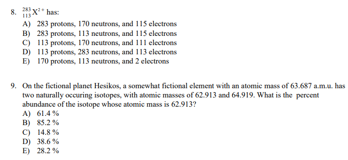 Solved 8. 113283X2+ has: A) 283 protons, 170 neutrons, and | Chegg.com