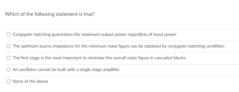 Solved Which of the following statement is true? Conjugate | Chegg.com