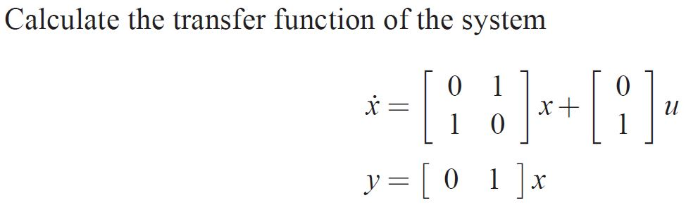 Solved Calculate the transfer function of the system | Chegg.com