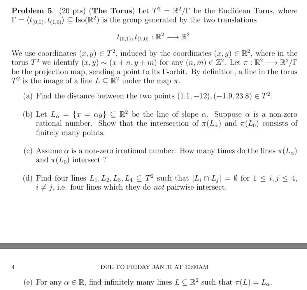 Solved Problem 5. (20 pts) (The Torus) Let T2 = RP/T be the | Chegg.com