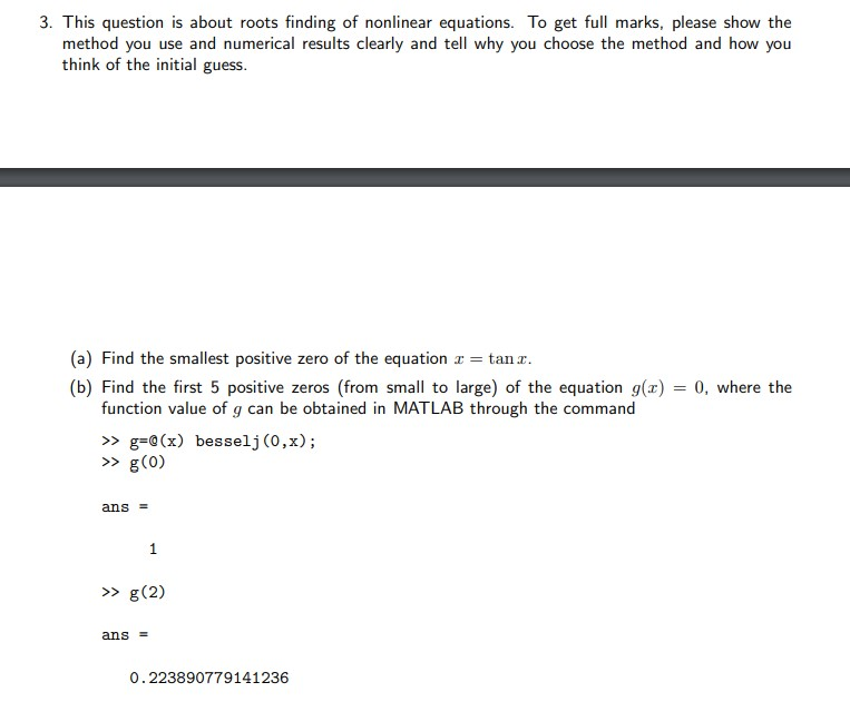 Solved 3. This question is about roots finding of nonlinear | Chegg.com
