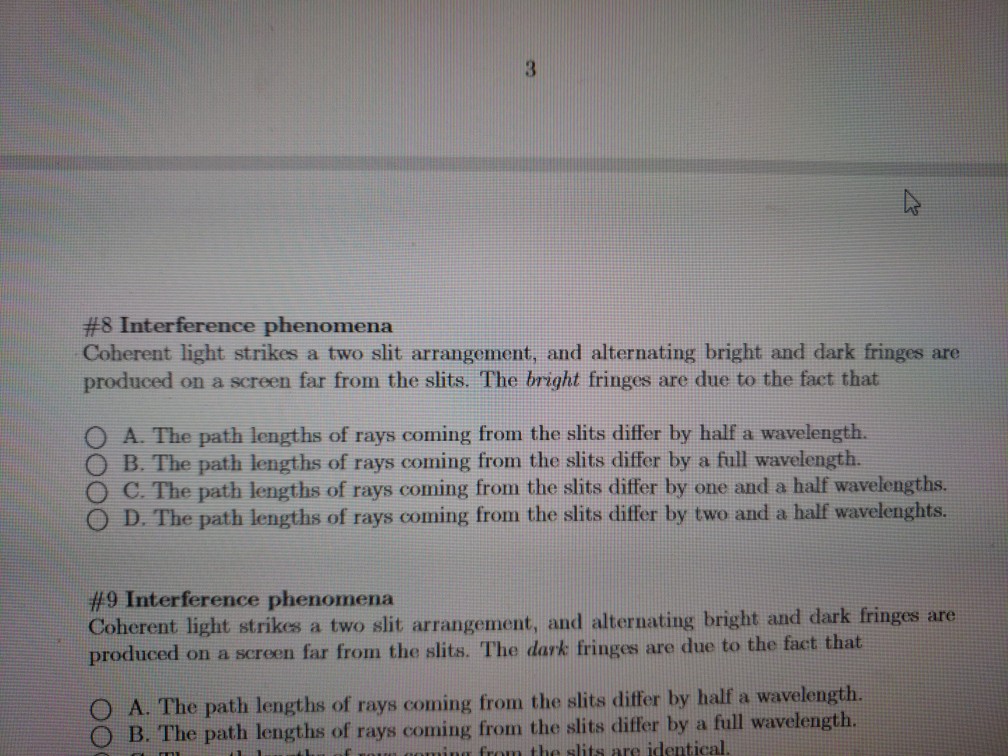 Solved #8 Interference phenomena Coherent light strikes a | Chegg.com