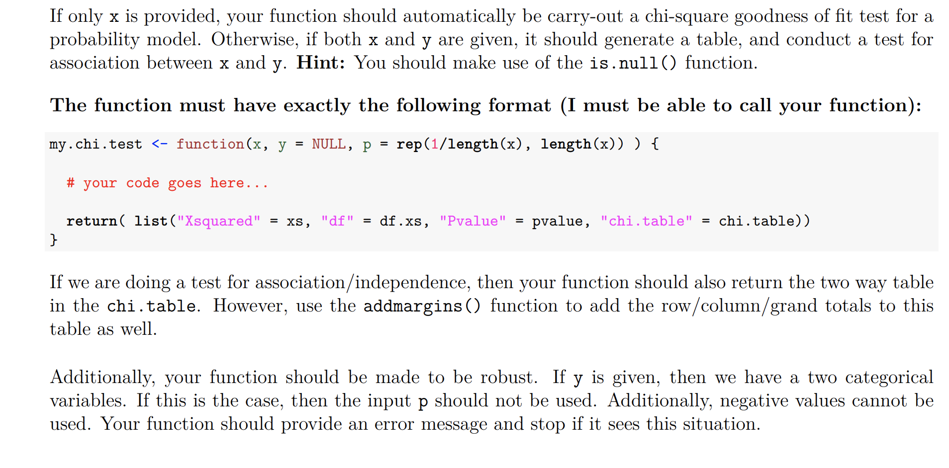 1. Function Writing 1: Chi-squared Tests (25 points) | Chegg.com