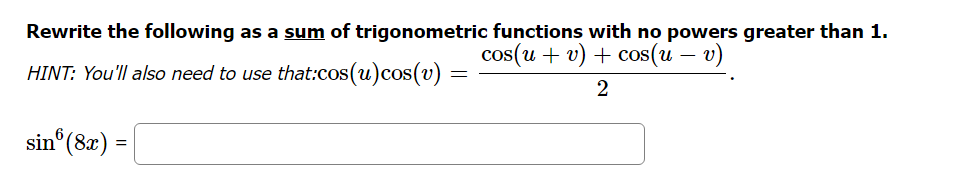 Solved Rewrite the following as a sum of trigonometric | Chegg.com