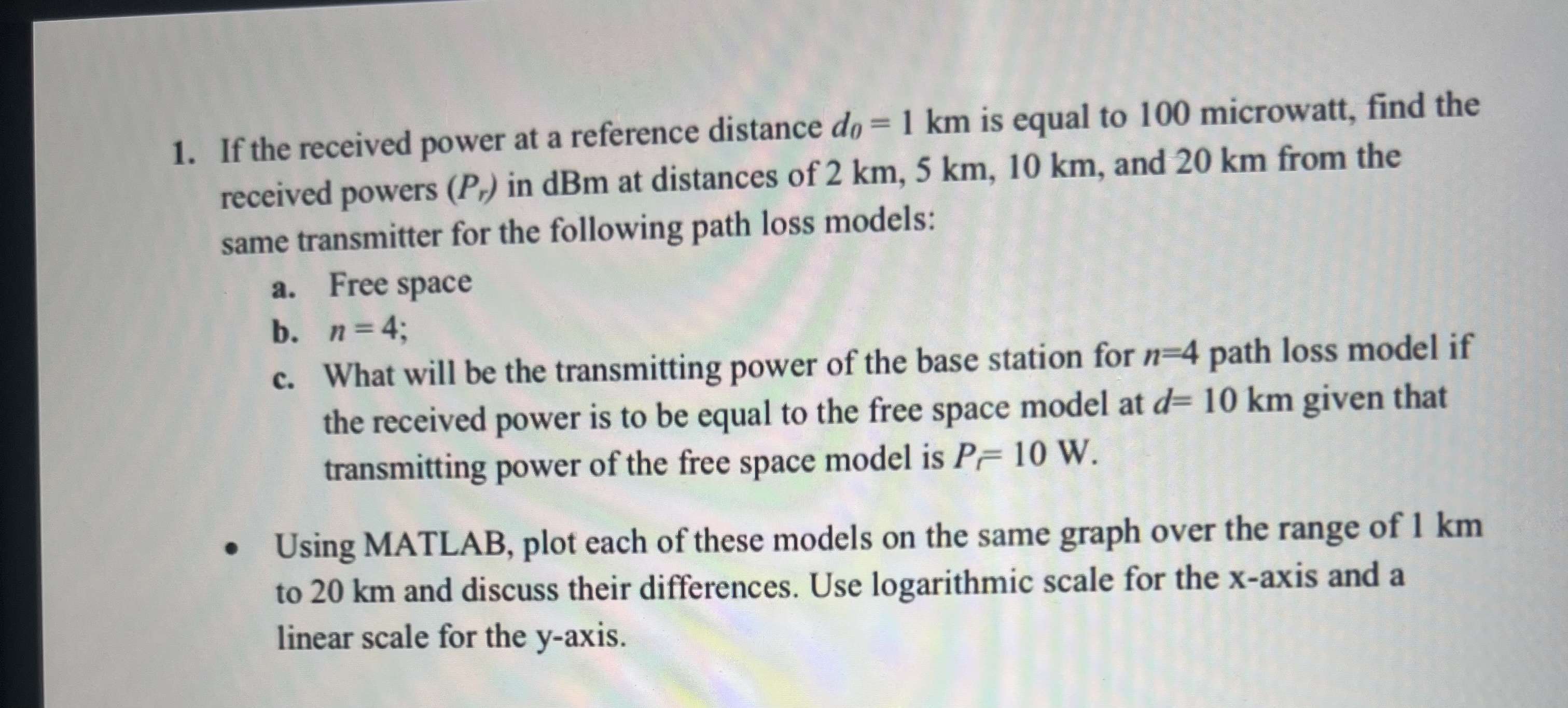 Solved 1. If the received power at a reference distance d0=1 | Chegg.com