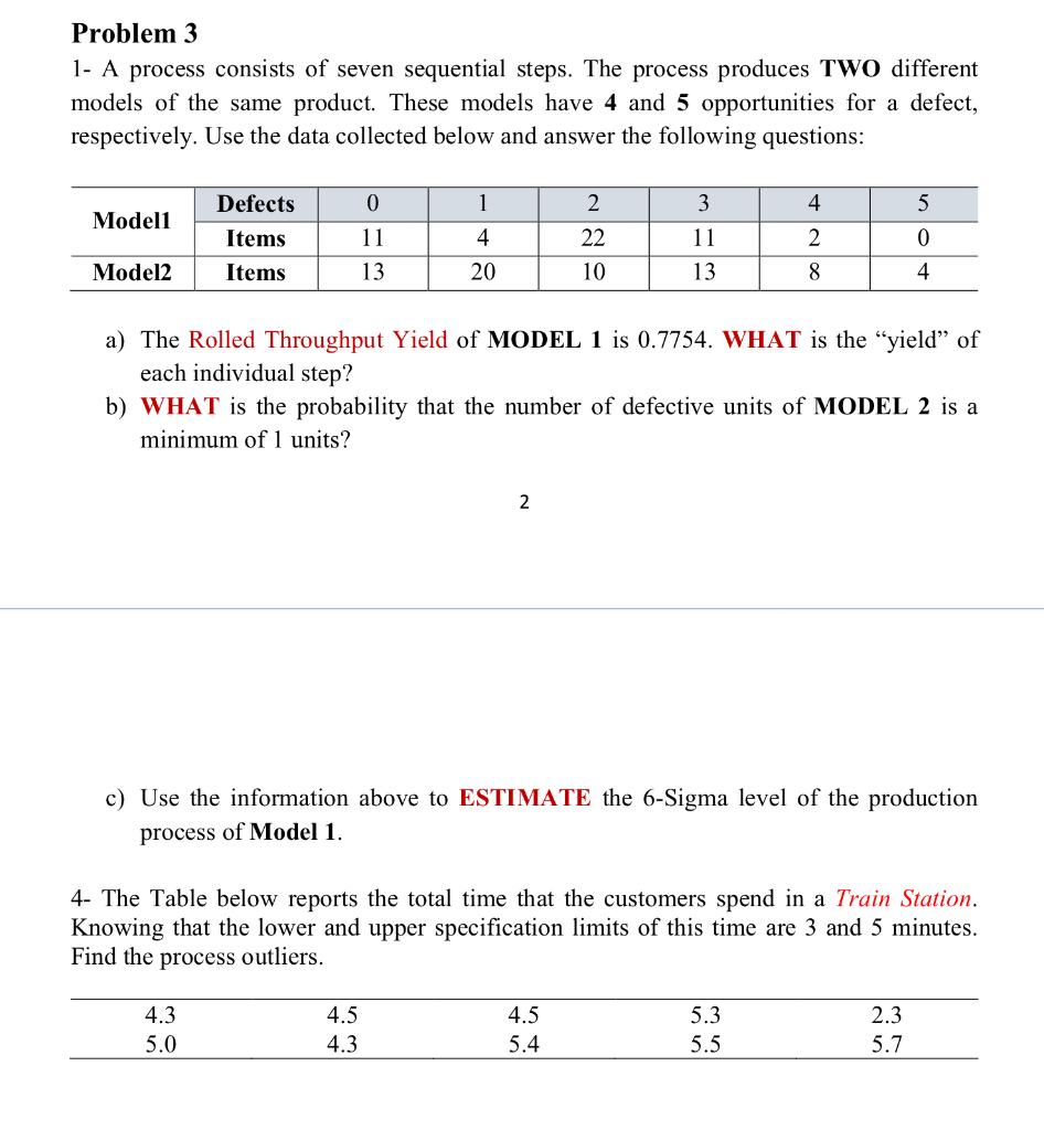 Problem 3 1- A process consists of seven sequential | Chegg.com
