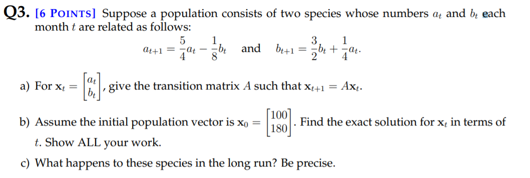 Solved Q3. [6 Points] Suppose a population consists of two | Chegg.com
