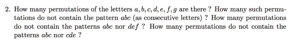 Solved How many permutations of the lettters a, b, c, d, e, | Chegg.com