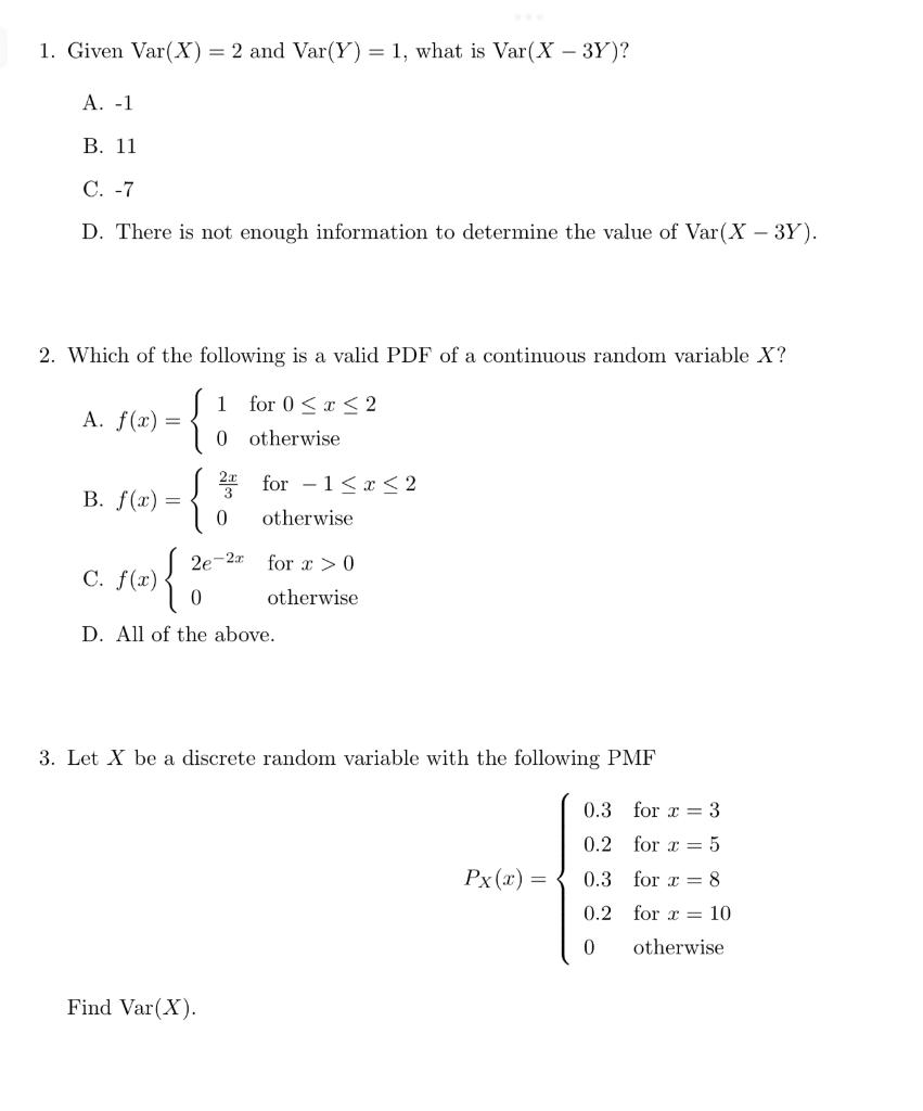 Solved 1. Given Var(X) = 2 and Var(Y) = 1, what is Var(X - | Chegg.com