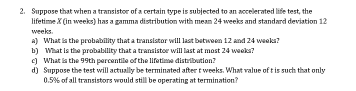 Solved 2 Suppose That When A Transistor Of A Certain Type