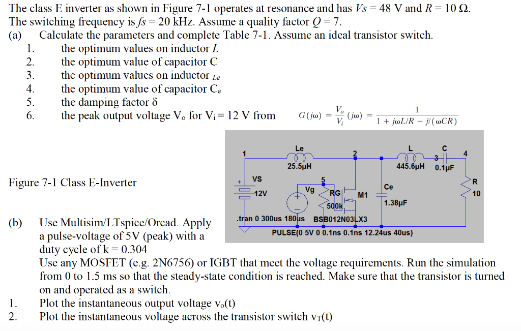 Solved The class E inverter as shown in Figure 7-1 operates | Chegg.com