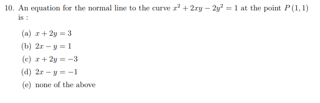 Solved 10. An equation for the normal line to the curve | Chegg.com