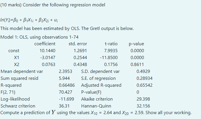 Solved (10 marks) Consider the following regression model | Chegg.com