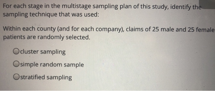 Solved For each stage in the multistage sampling plan of | Chegg.com