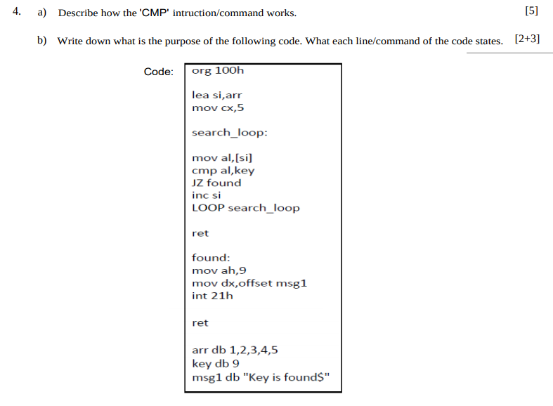 Solved 4. a) Describe how the 'CMP' intruction/command | Chegg.com