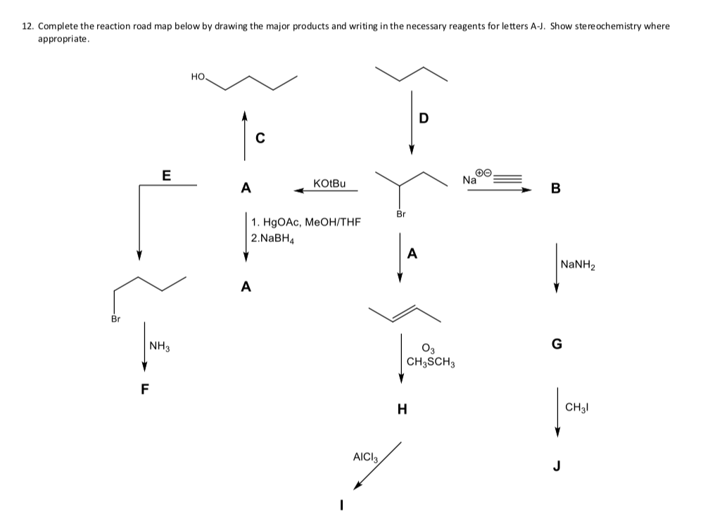 Solved 12. Complete the reaction road map below by drawing | Chegg.com