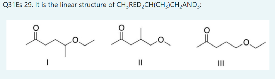 Q31Es 29. It is the linear structure of | Chegg.com
