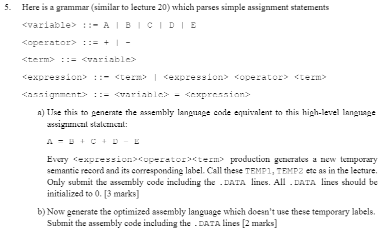 Solved 5. Here is a grammar (similar to lecture 20) which | Chegg.com
