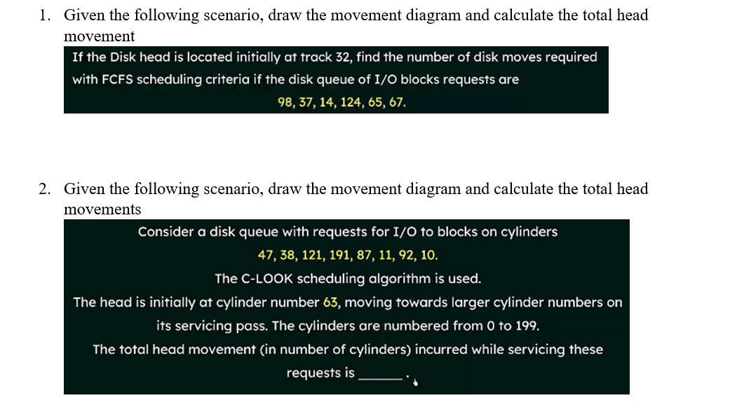 Solved Given the following scenario, draw the movement | Chegg.com