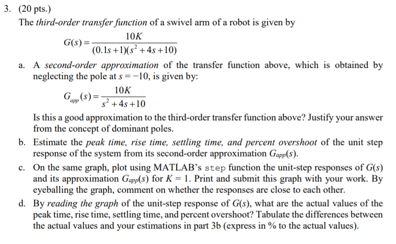 Solved 3 20 Pts The Third order Transfer Function Of A Chegg solved-3-20-pts-the-third-order-transfer-function-of-a-chegg