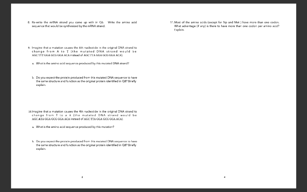 Solved 8. Re-write the mRNA strand you came up with in Q6. | Chegg.com Solved 8. Re-write the mRNA strand you came up with in Q6. | Chegg.com