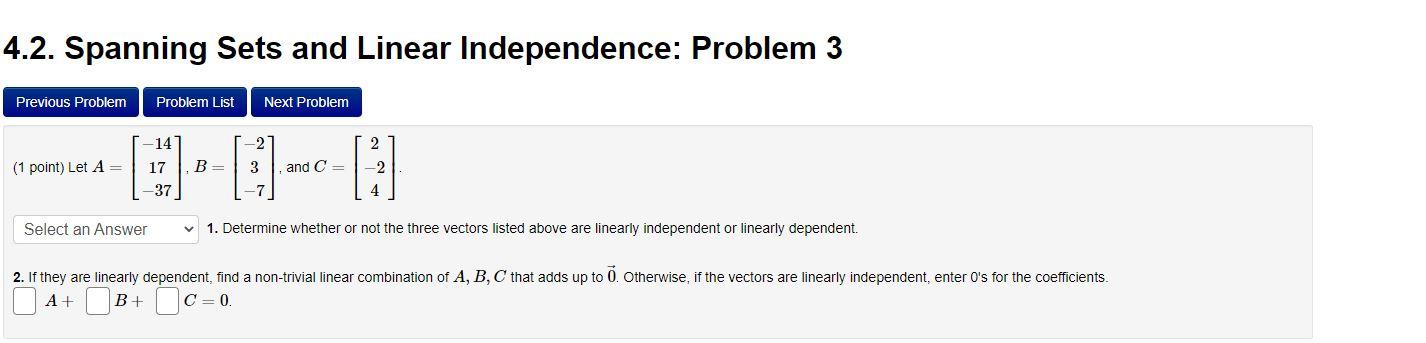 Solved 4.2. Spanning Sets and Linear Independence: Problem 3 | Chegg.com