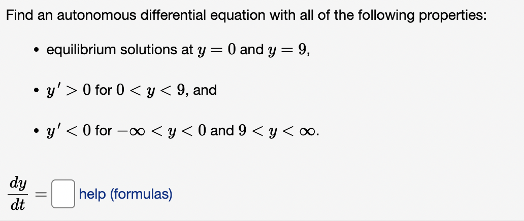 Solved Find An Autonomous Differential Equation With All Of