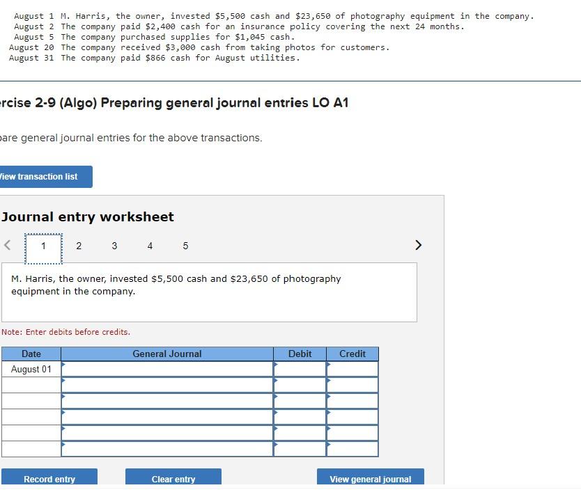 Solved August 1 M. Harris, the owner, invested $5,500 cash | Chegg.com