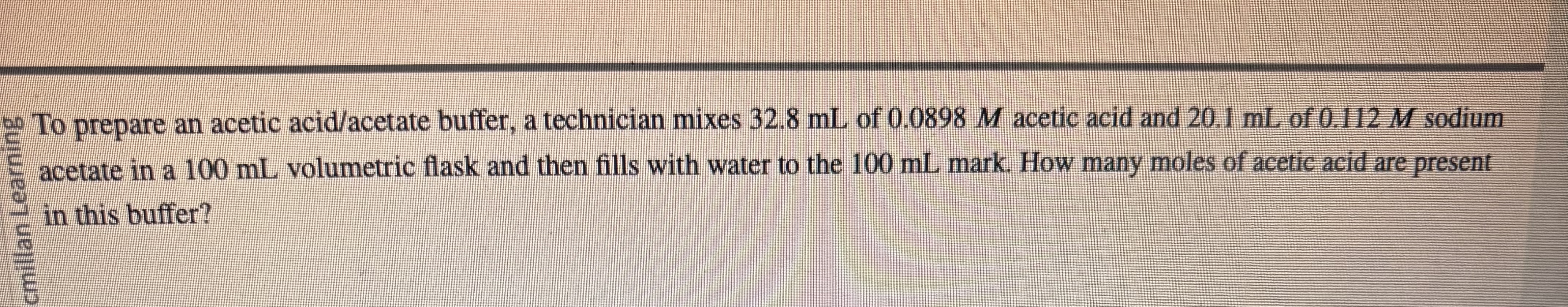 Solved To prepare an acetic acid/acetate buffer, a | Chegg.com