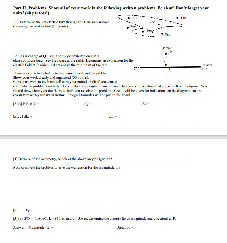 Solved Part II. Problems. Show all of your work in the | Chegg.com