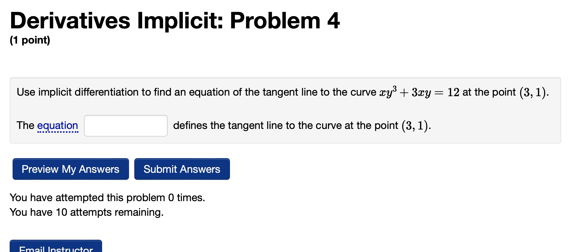 Solved Derivatives Implicit: Problem 4 (1 point) Use | Chegg.com