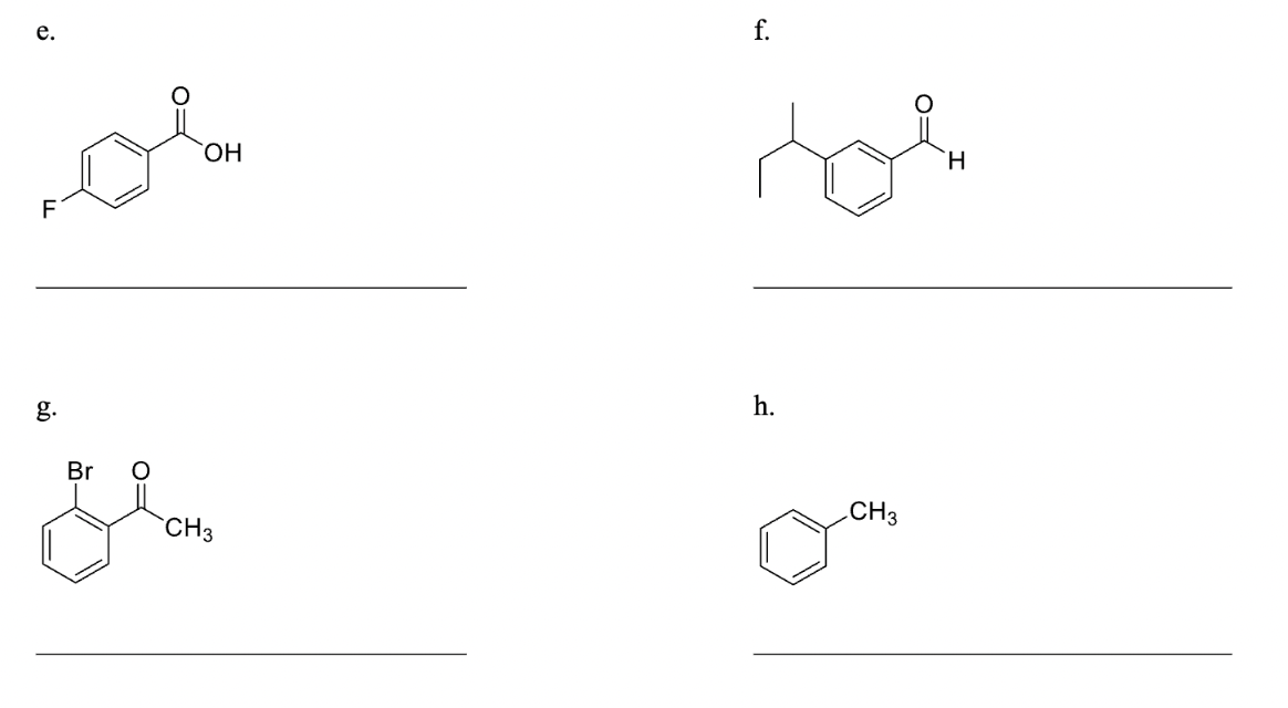 Solved 4. Nomenclature. Give the IUPAC name of the compound | Chegg.com