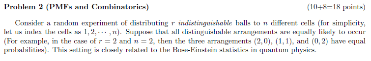 Solved Problem 2 (PMFs and Combinatorics) (10+8=18 points) | Chegg.com