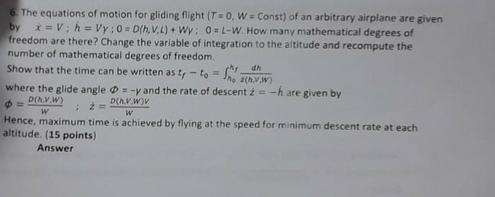 6 The equations of motion for gliding flight (T = 0, | Chegg.com
