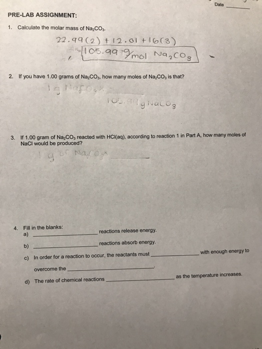 Solved Date PRE-LAB ASSIGNMENT: 1. Calculate the molar mass | Chegg.com