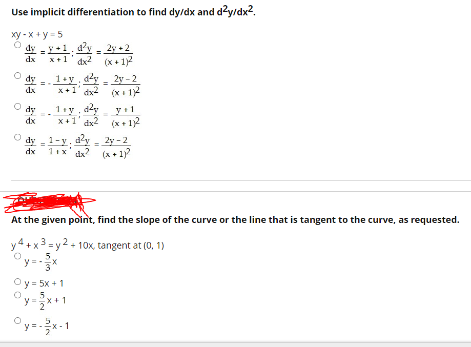 Solved Use implicit differentiation to find dy/dx and | Chegg.com