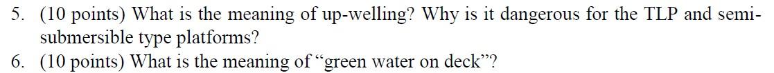 Solved 5. (10 points) What is the meaning of up-welling? Why | Chegg.com