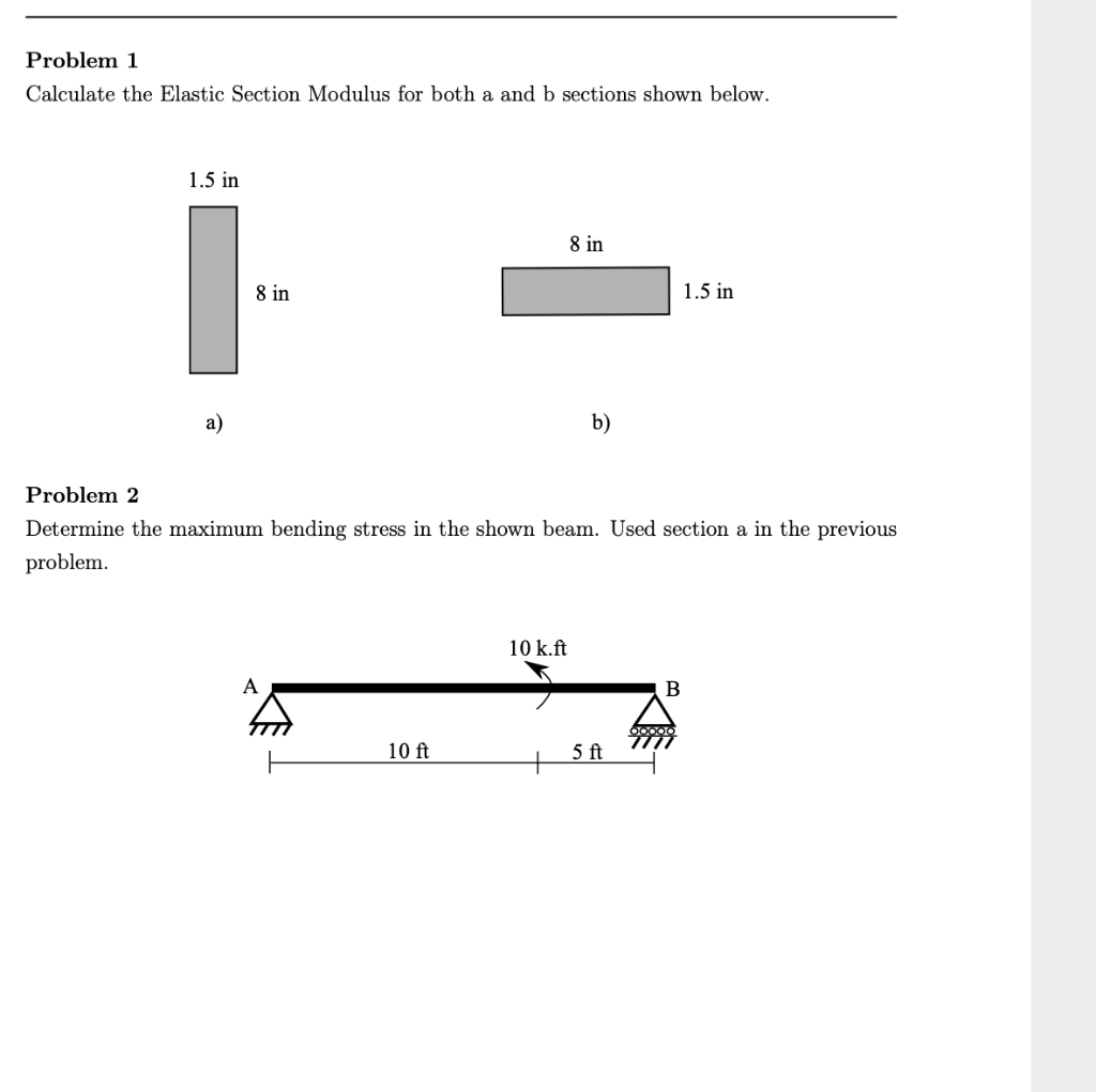 Solved Problem 1 Calculate the Elastic Section Modulus for | Chegg.com