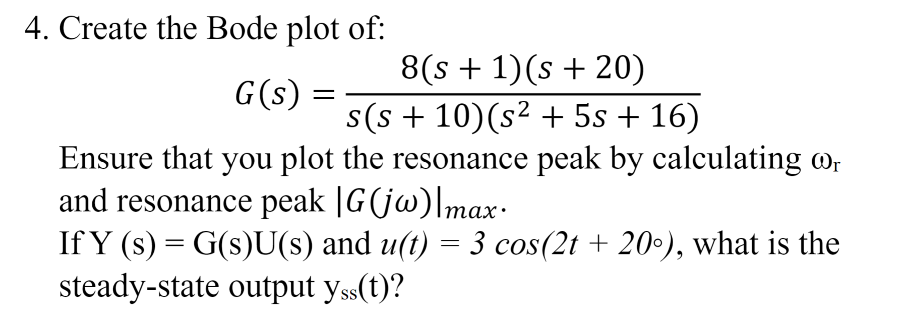 Solved Create the Bode plot | Chegg.com