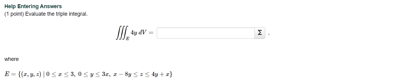 Solved Help Entering Answers(1 ﻿point) ﻿Evaluate the triple | Chegg.com