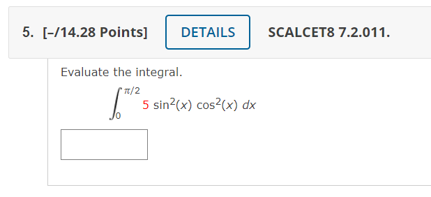 Solved Evaluate the integral. ∫0π/29cos2(θ)dθ | Chegg.com