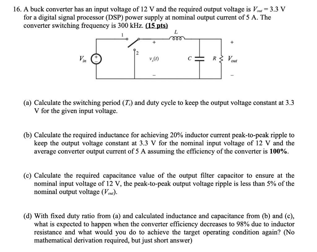 Solved 6. A buck converter has an input voltage of 12 V and | Chegg.com