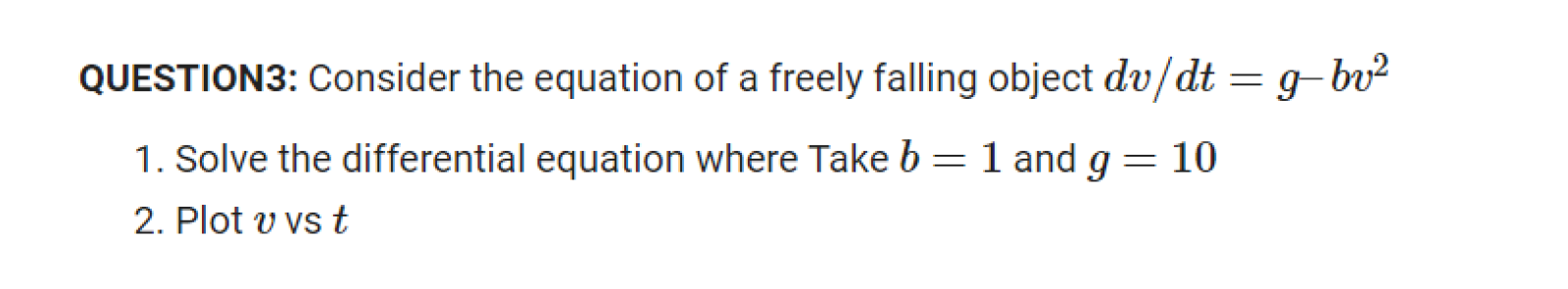 Solved QUESTION3: Consider the equation of a freely falling | Chegg.com