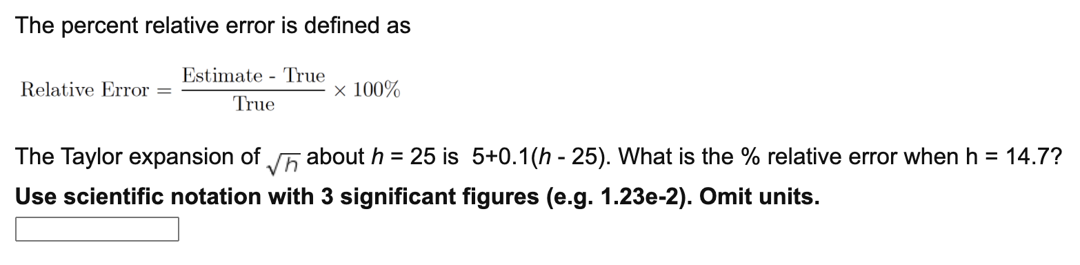Solved The percent relative error is defined as Relative | Chegg.com