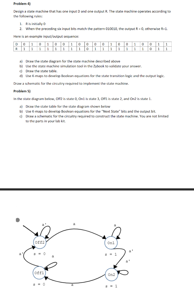 Solved Problem 4 Design A State Machine That Has One Input