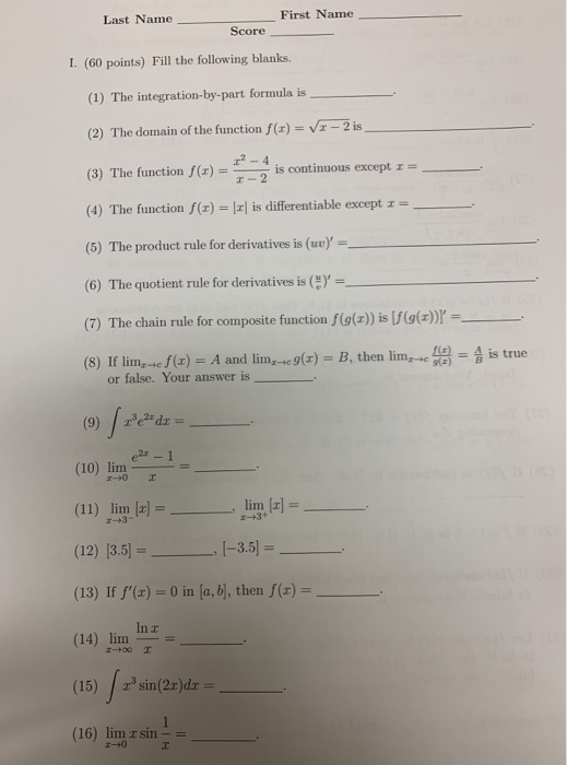 Solved Last Name First Name Score I. (60 points) Fill the | Chegg.com